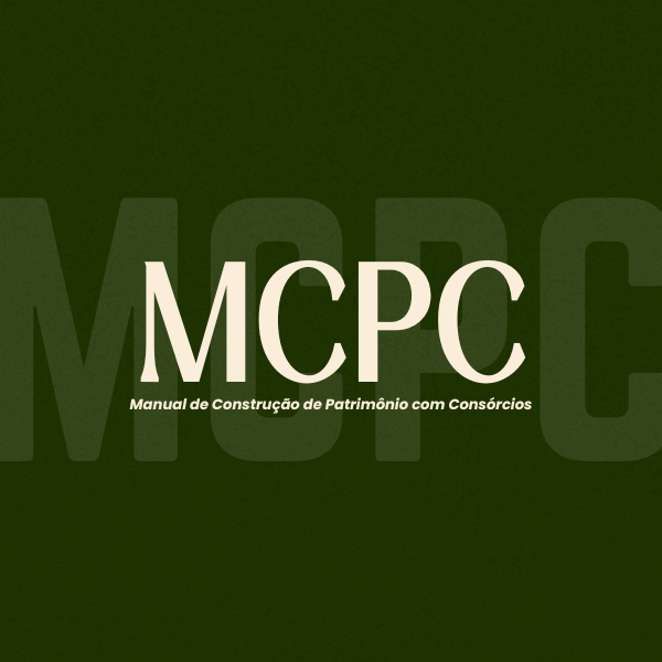 MCPC - Manual de Construção de Patrimônio com Consórcios - Nicolas...