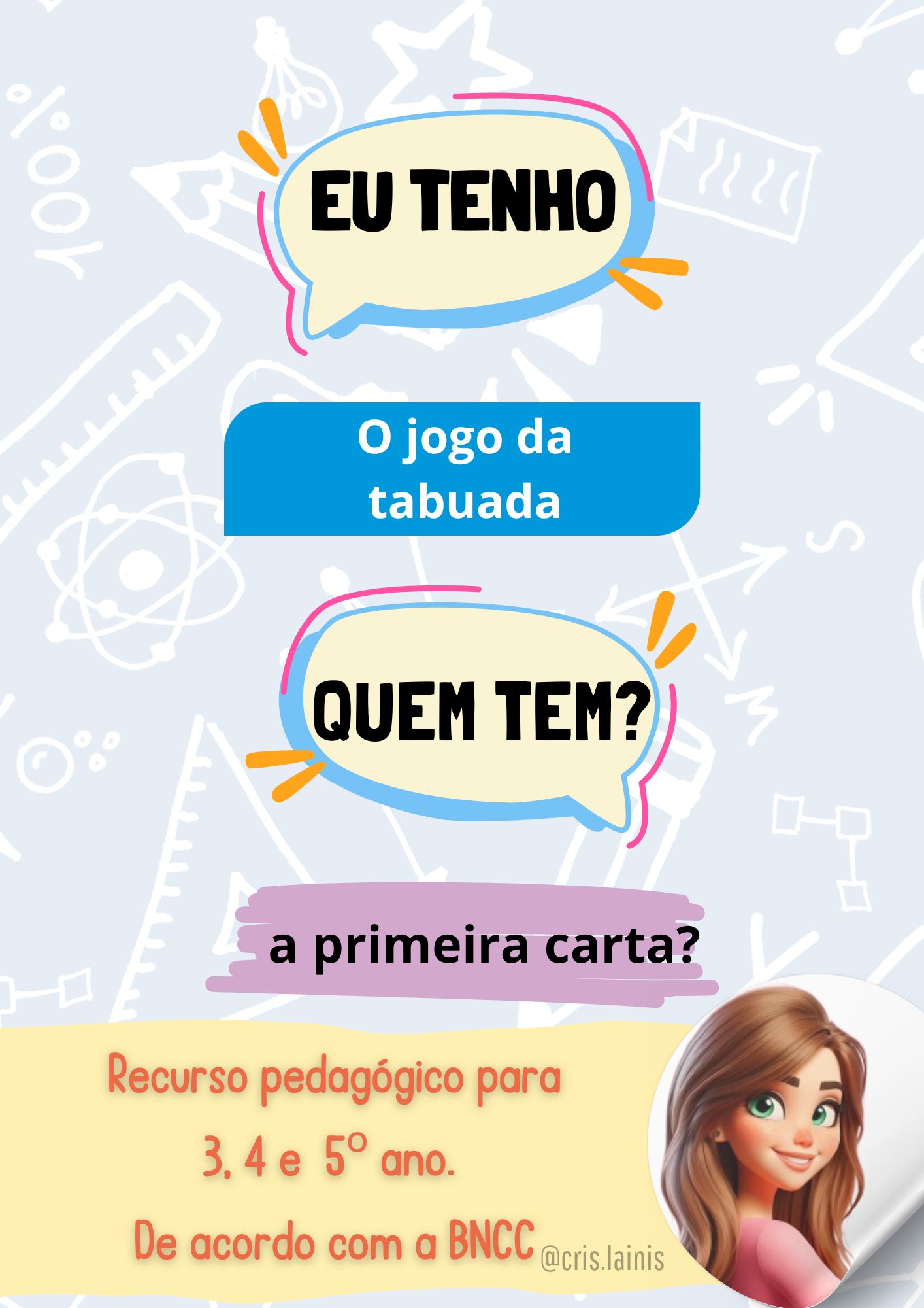 Eu tenho, quem tem?