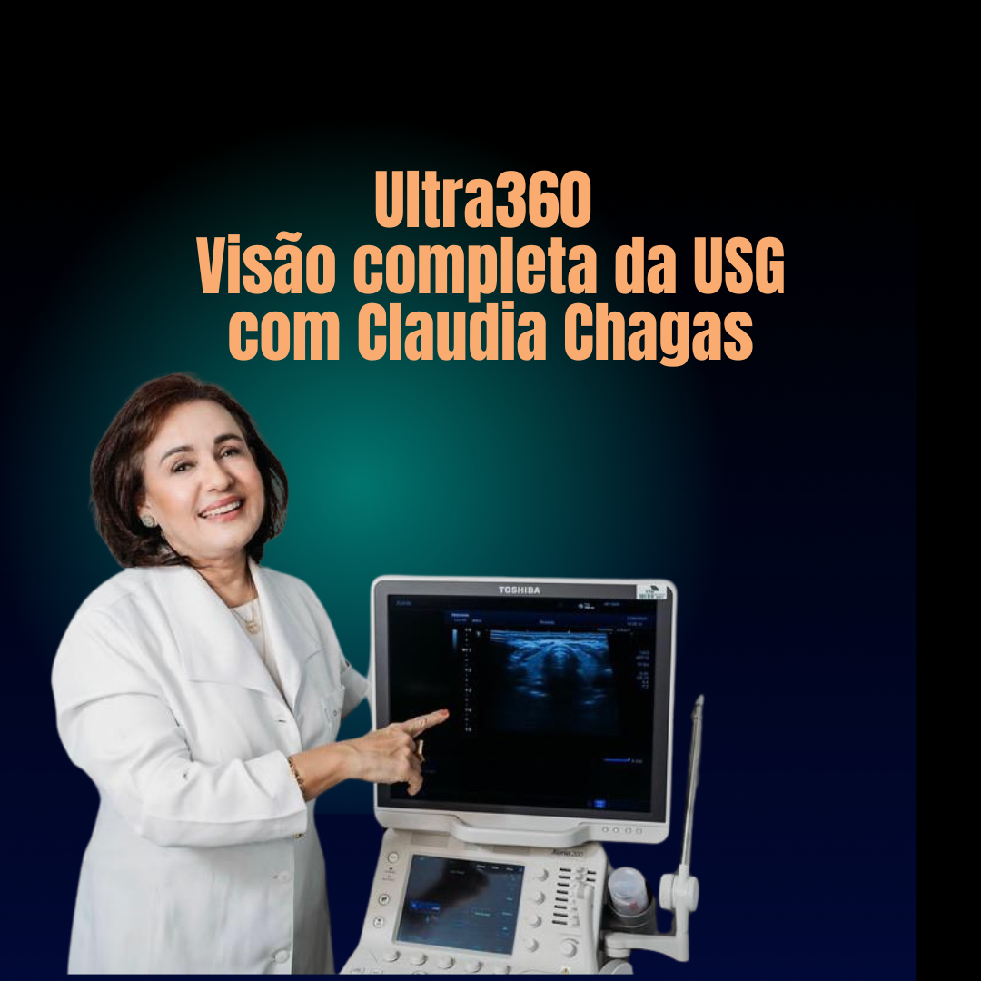 Ultra360: Visão completa da USG com Claudia Chagas - Claudia Maria ...