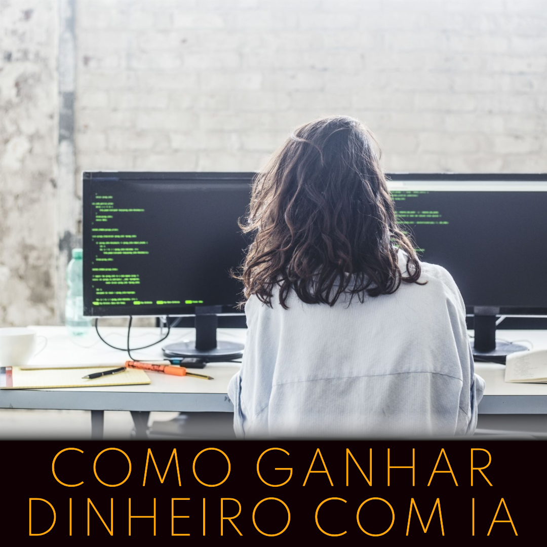Guia Completo: Como Ganhar Dinheiro com Inteligência Artificial - C...