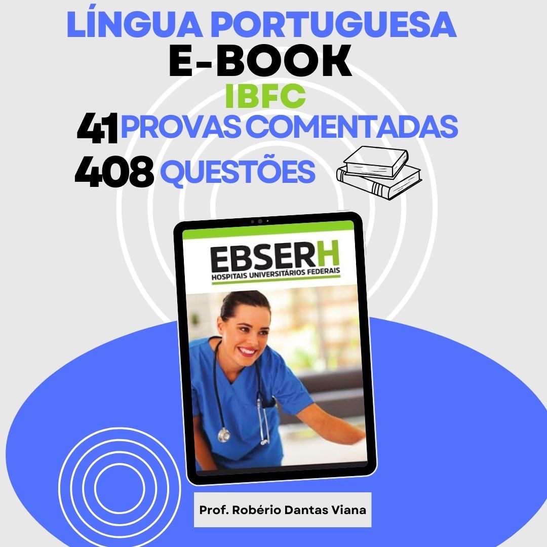 E-book com 408 questões comentadas do IBFC.