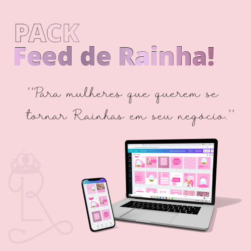 Pack Feed de Rainha