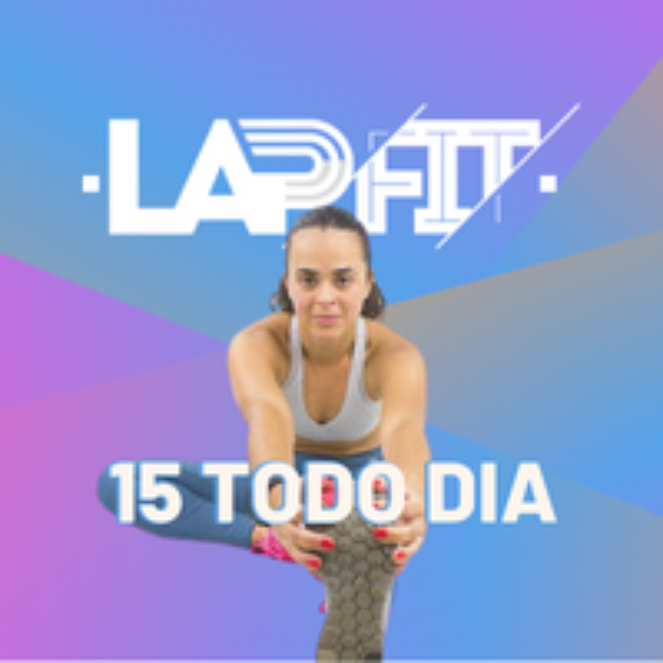 Treinos de 15 minutos Lap Fit - LIDIANE ALMEIDA DE SOUZA PEREIRA LA...
