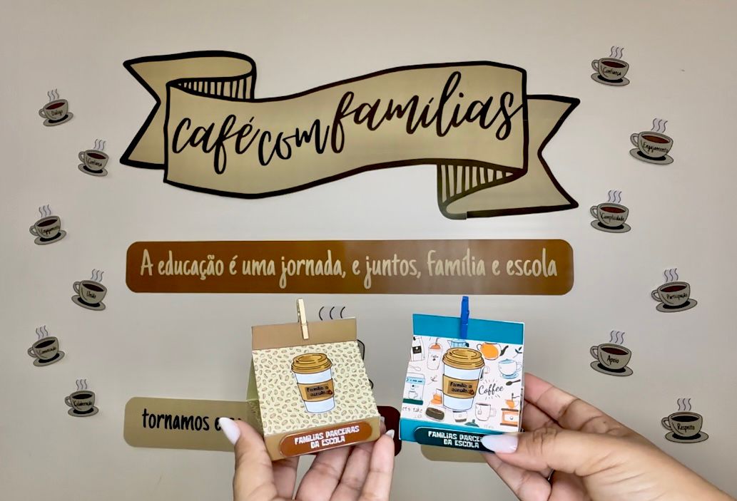 PAINEL - CAFÉ COM FAMÍLIAS - ENCONTRO FAMÍLIA E ESCOLA - Ana Faria...