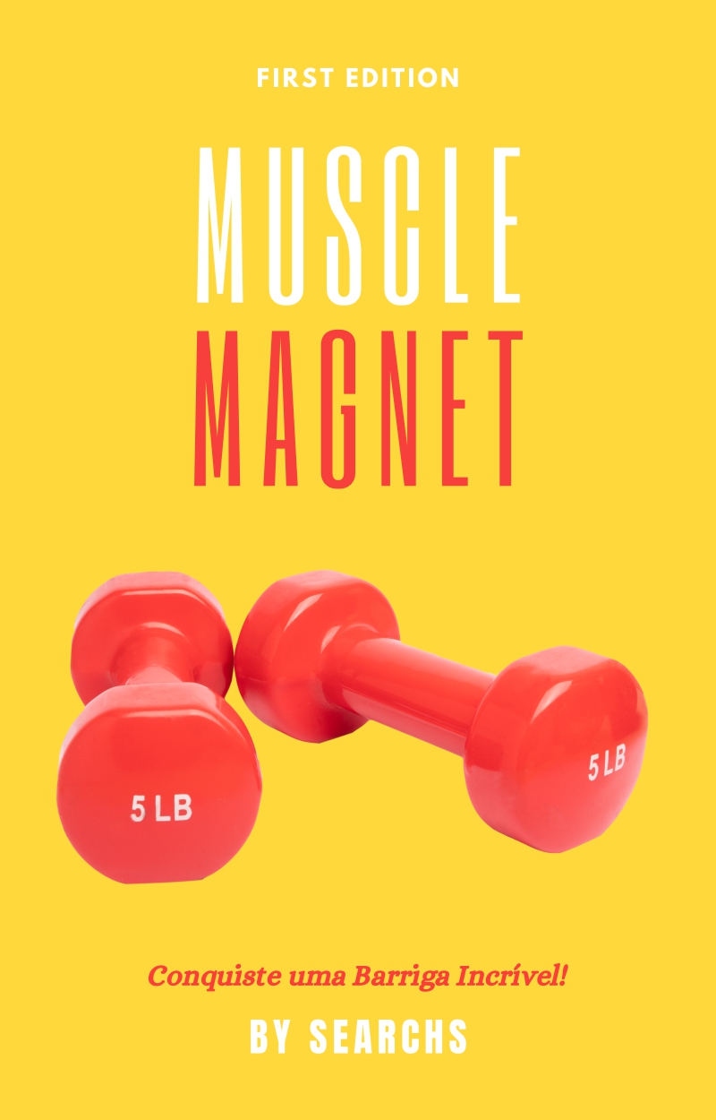 Muscle Magnet: Transforme seu Corpo e Emagreça com Saúde! - Isocpny...