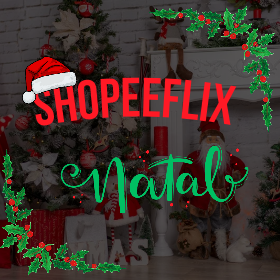 ACHADINHOS NATALINOS SHOPEEFLIX