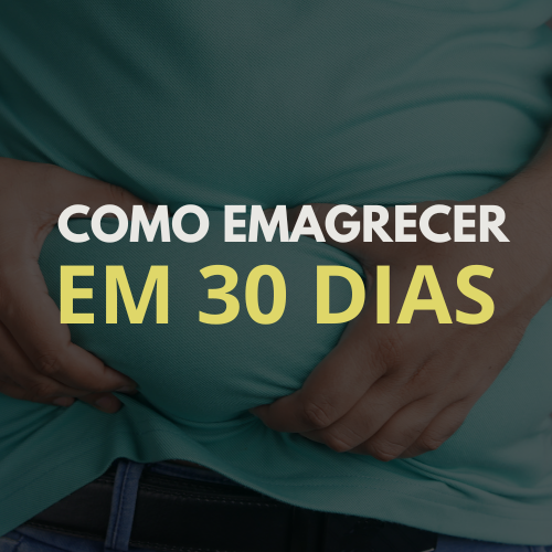 Como emagrecer em 30 dias