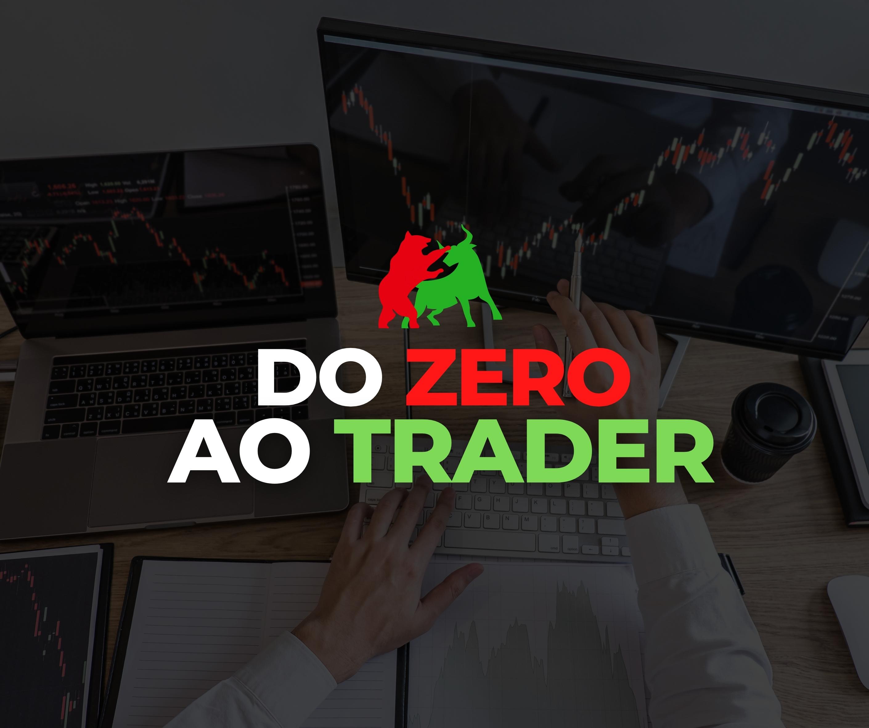 DO ZERO AO TRADER OPÇÕES - Welker resplandes de Sousa | Hotmart