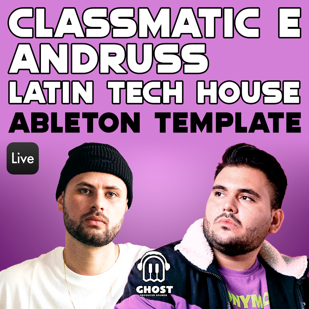 LATIN TECH HOUSE - No Estilo CLASSMATIC & ANDRUSS (ABLETON LIVE)
