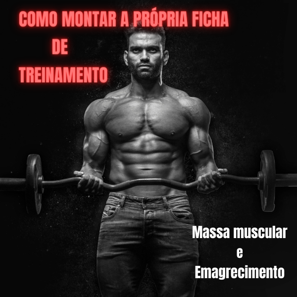Como montar a própria ficha de treinamento - Jon Fortes de Carvalho...