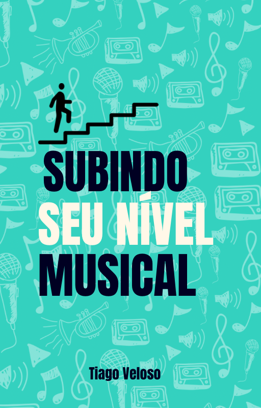 Subindo seu nível musical - Tiago Veloso Viana | Hotmart