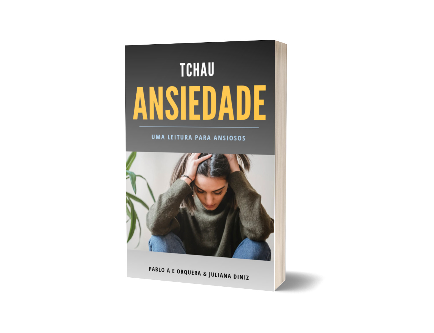 TCHAU ANSIEDADE - Pablo Orquera | Hotmart
