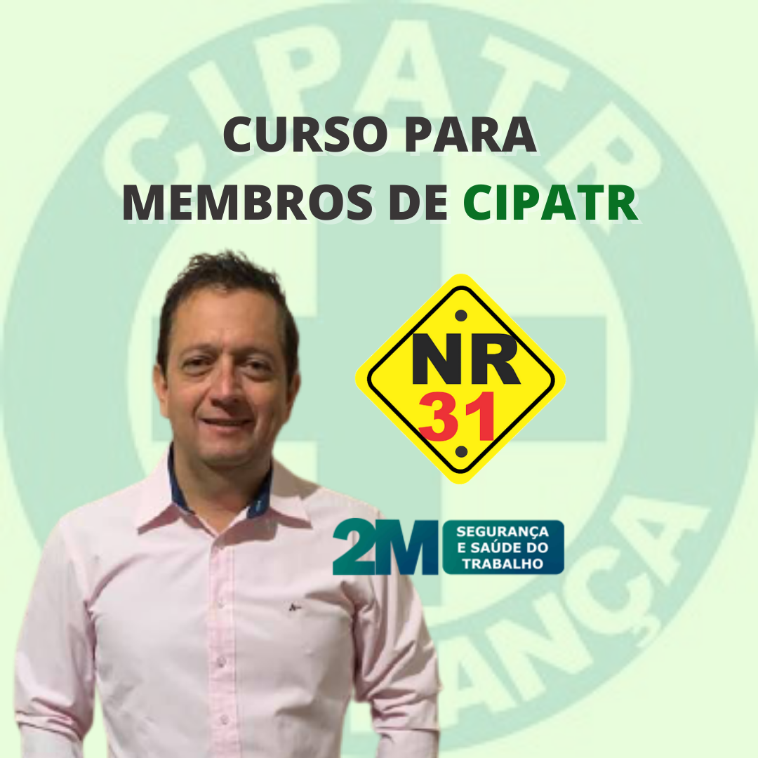 Curso para membros da CIPATR - 2M SST - 2M Segurança e Saúde do Tra...