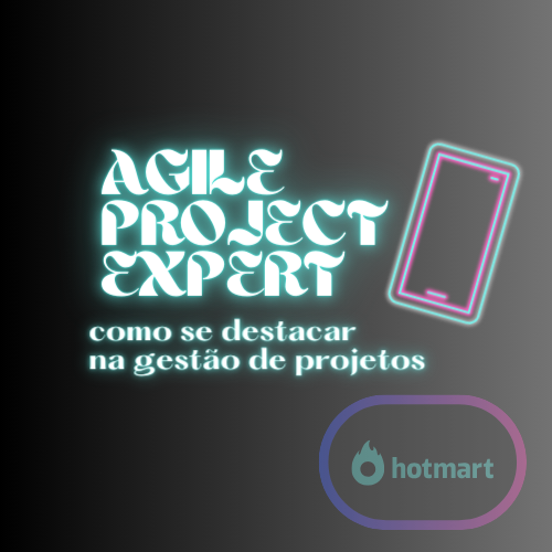 AGILE PROJECT EXPERT - Gabriel Ghigiarelli Andrade | Hotmart