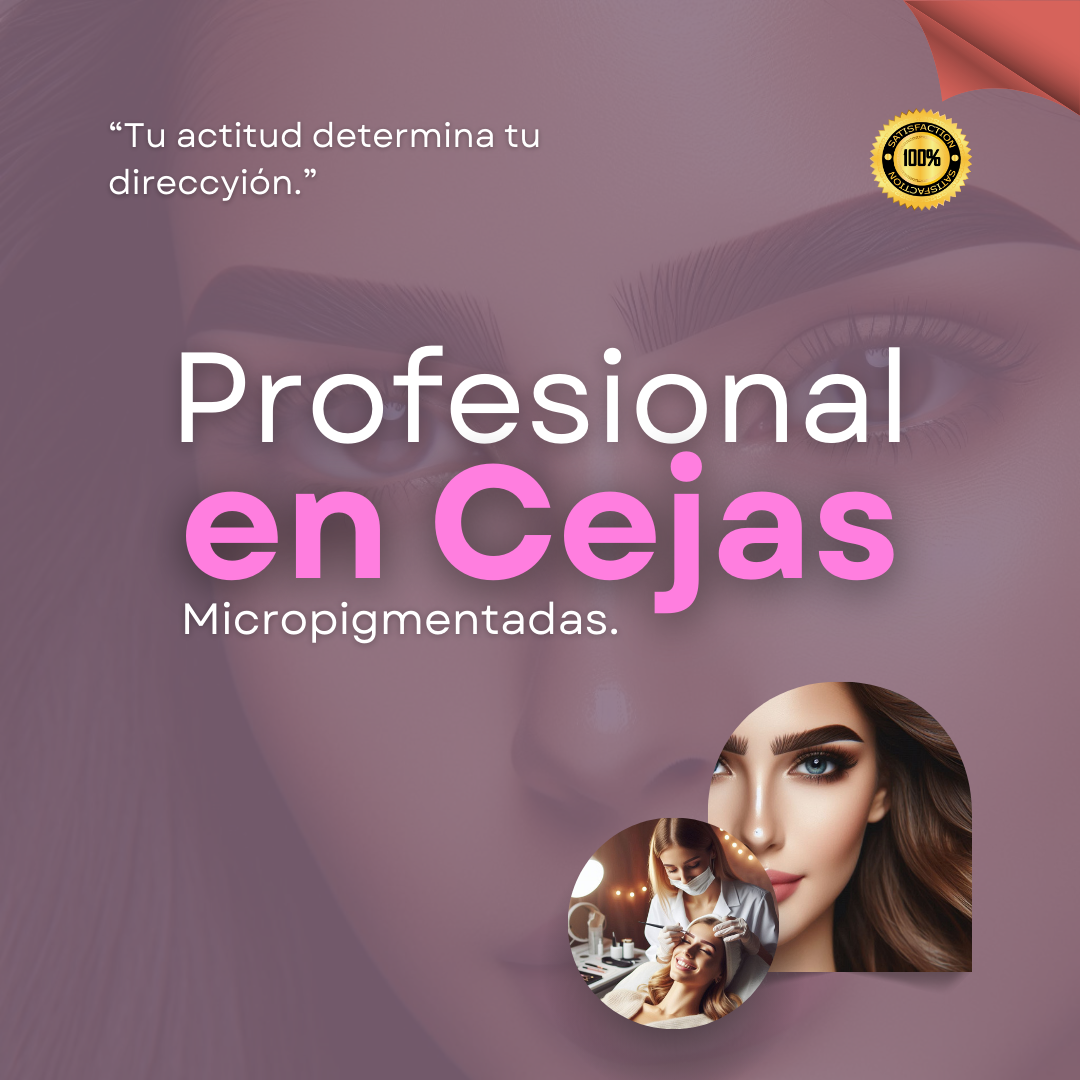 Profesional en Cejas Micropigmentadas