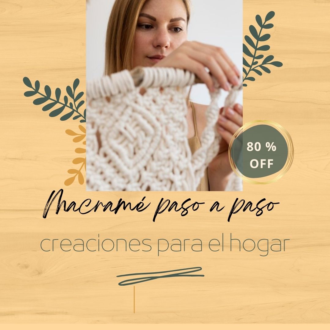 Macramé paso a paso creaciones para el hogar - DigitalEbooks | Hotmart