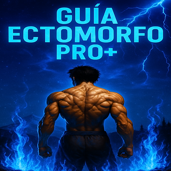 Guía Ectomorfo Pro+ - Guías Fitpro | Hotmart