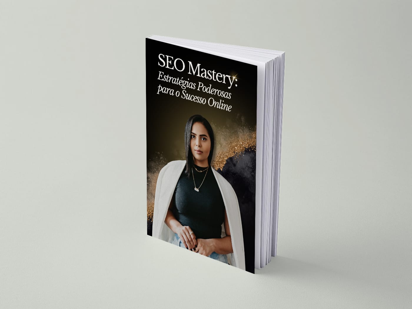 SEO Mastery: Estratégias Poderosas para o Sucesso Online - Yasmin A...