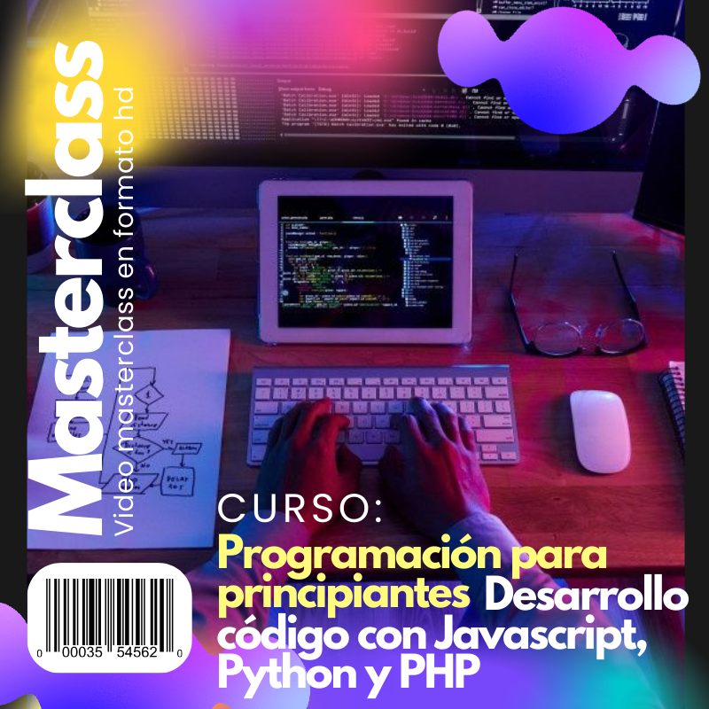 Programación Para Principiantes Desarrollo Código Con Javascript Python Y Php Ufeducation