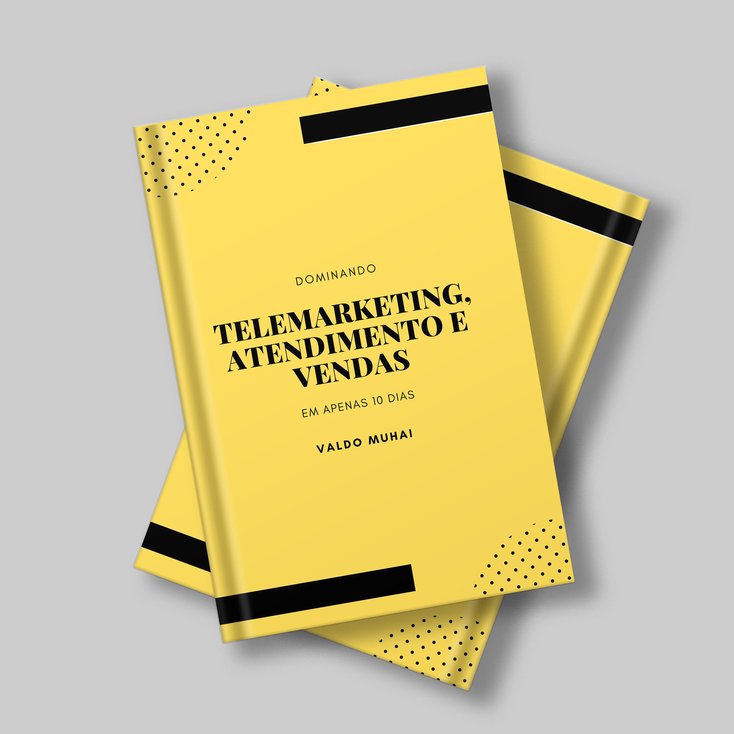 EBOOK DOMINANDO TELEMARKETING, ATENDIMENTO E VENDAS EM APENAS 10 DI...