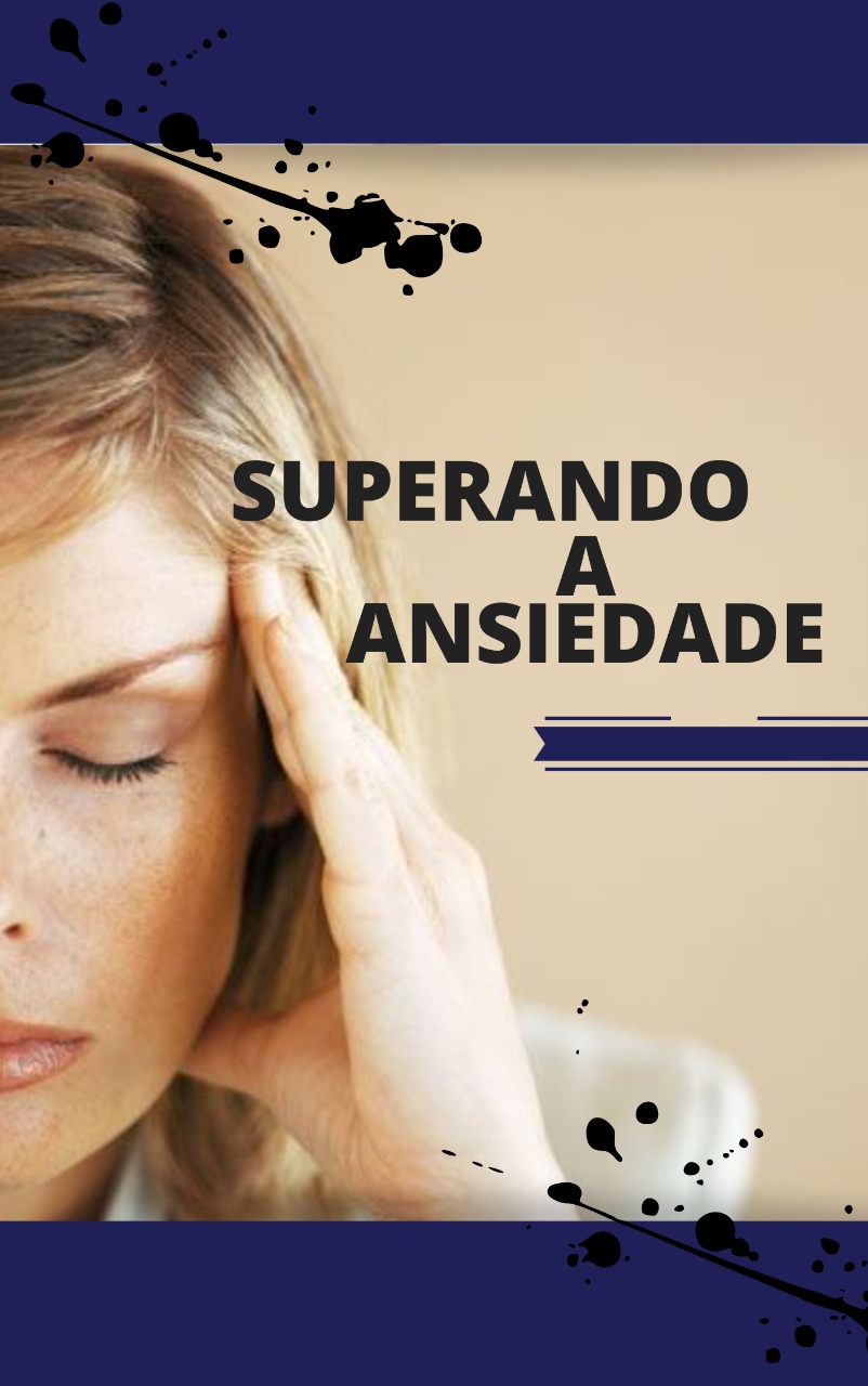 Superando a ansiedade