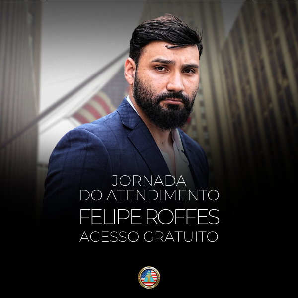 Jornada do Atendimento com Felipe Roffes