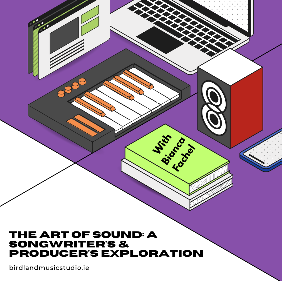 The Art of Sound: A Songwriter's & Producer's Exploration