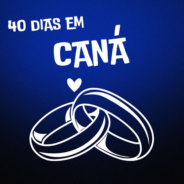 40 dias em caná - Gabriel Antunes Ferreira | Hotmart
