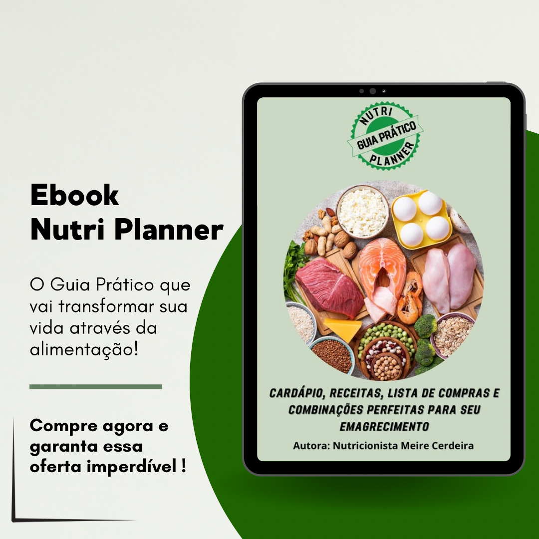 NUTRI PLANNER - GUIA PRÁTICO ALIMENTAR PARA EMAGRECER - Meire Cerde...