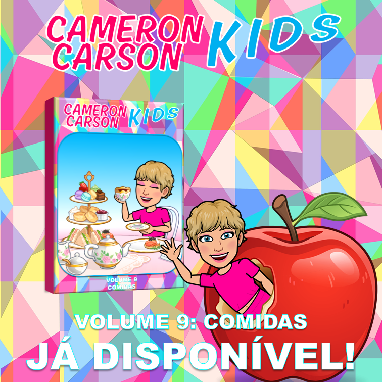 CAMERON CARSON KIDS - VOLUME 9: COMIDAS - MATHEUS AUGUSTO DA SILVA ...