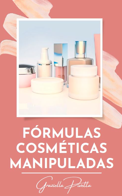 27 FÓRMULAS COSMÉTICAS MANIPULADAS - GRAZI PIVETTA ESTÉTICA E COSME...