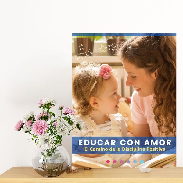 EDUCAR CON AMOR El Camino de la Disciplina Positiva - Diagnóstiko