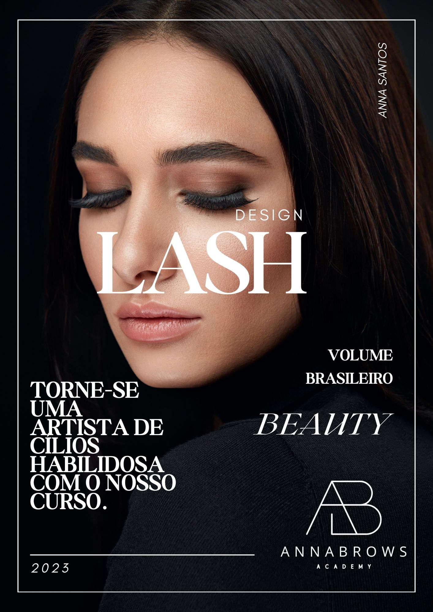Lash Design - ANNA BROWS STUDIO | Hotmart