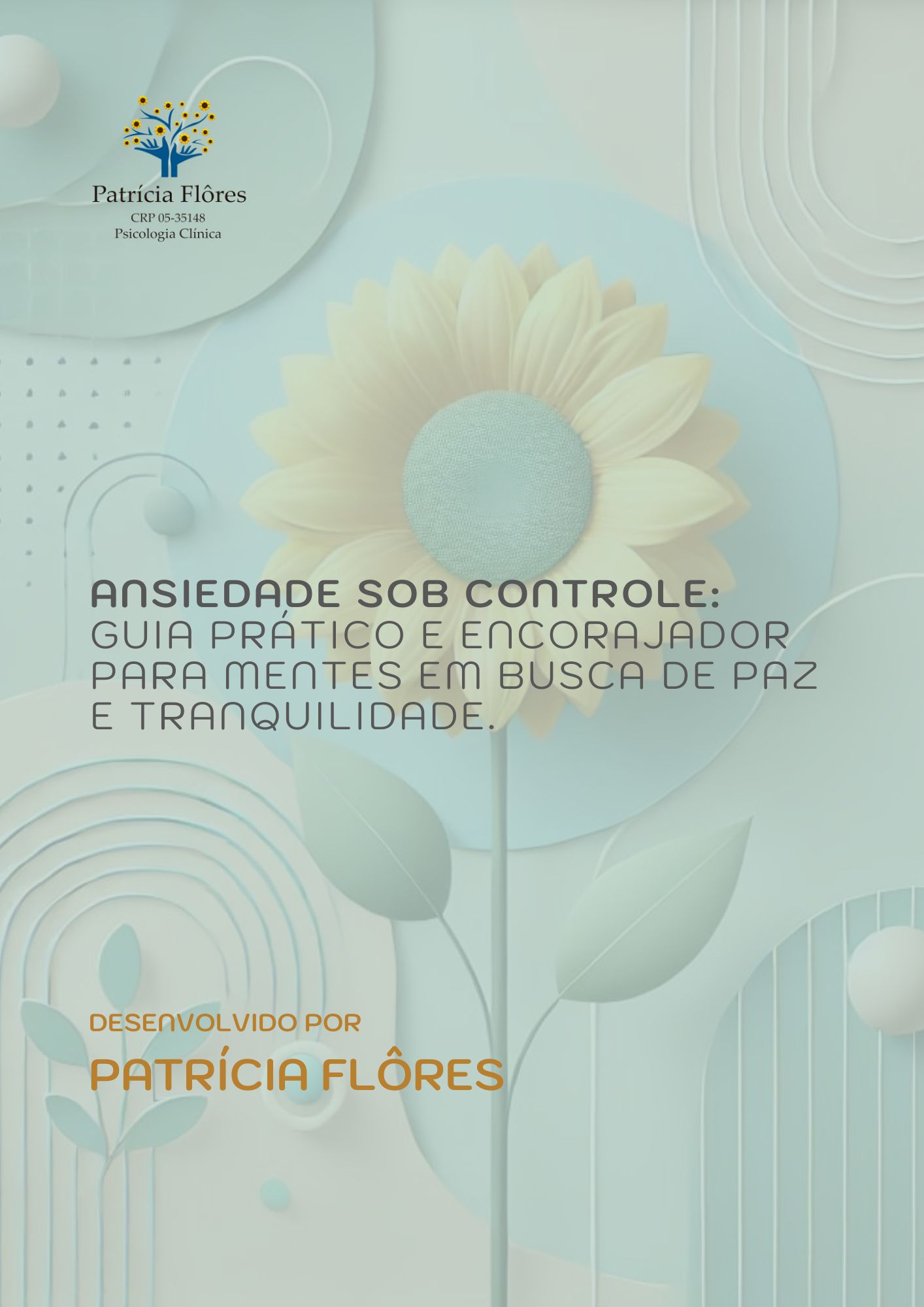 Ebook "Ansiedade Sob Controle" e Grupo Terapêutico online. - Patric...