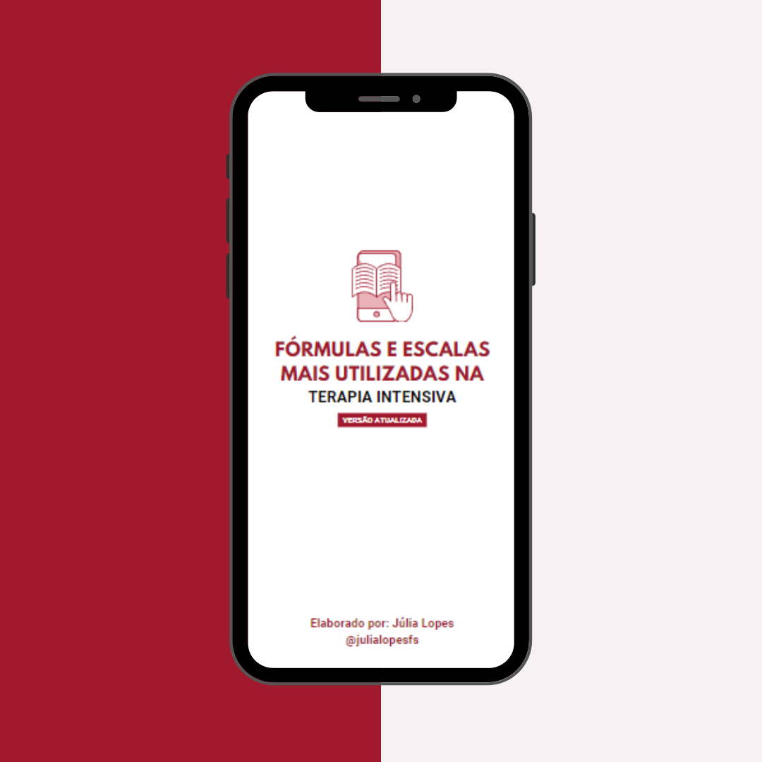 E-BOOK: Fórmulas e Escalas mais Utilizadas na UTI - Júlia Lopes | H...