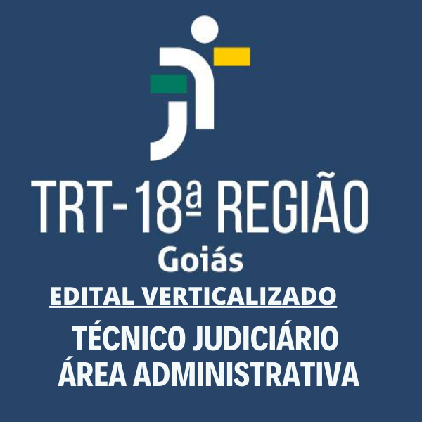 EDITAL VERTICALIZADO - TJAA TRT 18 - Taynara A Leopoldo | Hotmart