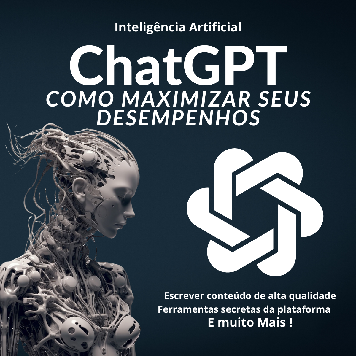 Inteligência Artificial: ChatGPT como maximizar seus desempenhos