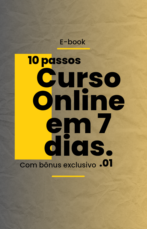 Faça seu curso Online em o7 dias.