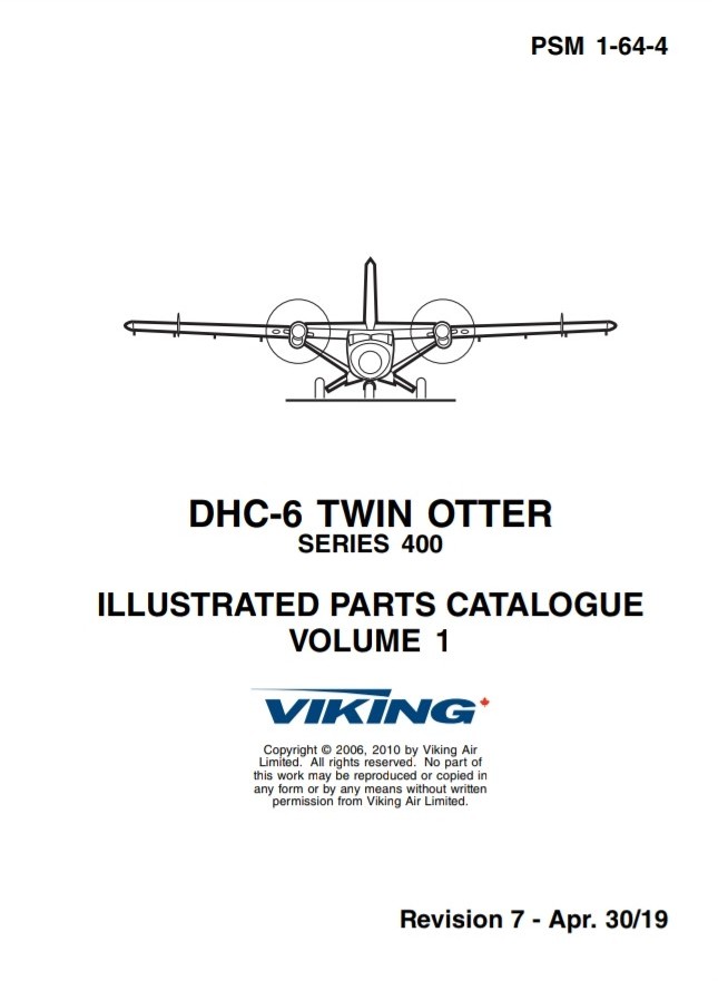 3012829 PSM IPC 400 DHC-6 TWIN OTTER SERIES 400 ILLUSTRATED PARTS CATALOGUE VOLUME 1