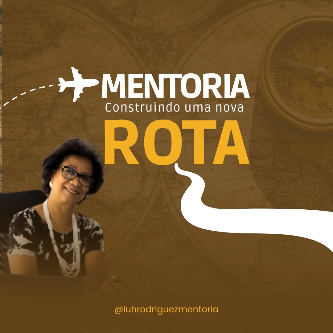 Mentoria Construindo uma nova ROTA