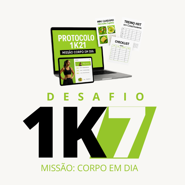 Desafio 1K7 - Missão: Corpo em Dia - HEDY MARIO FERNANDES PINHEIRO ...