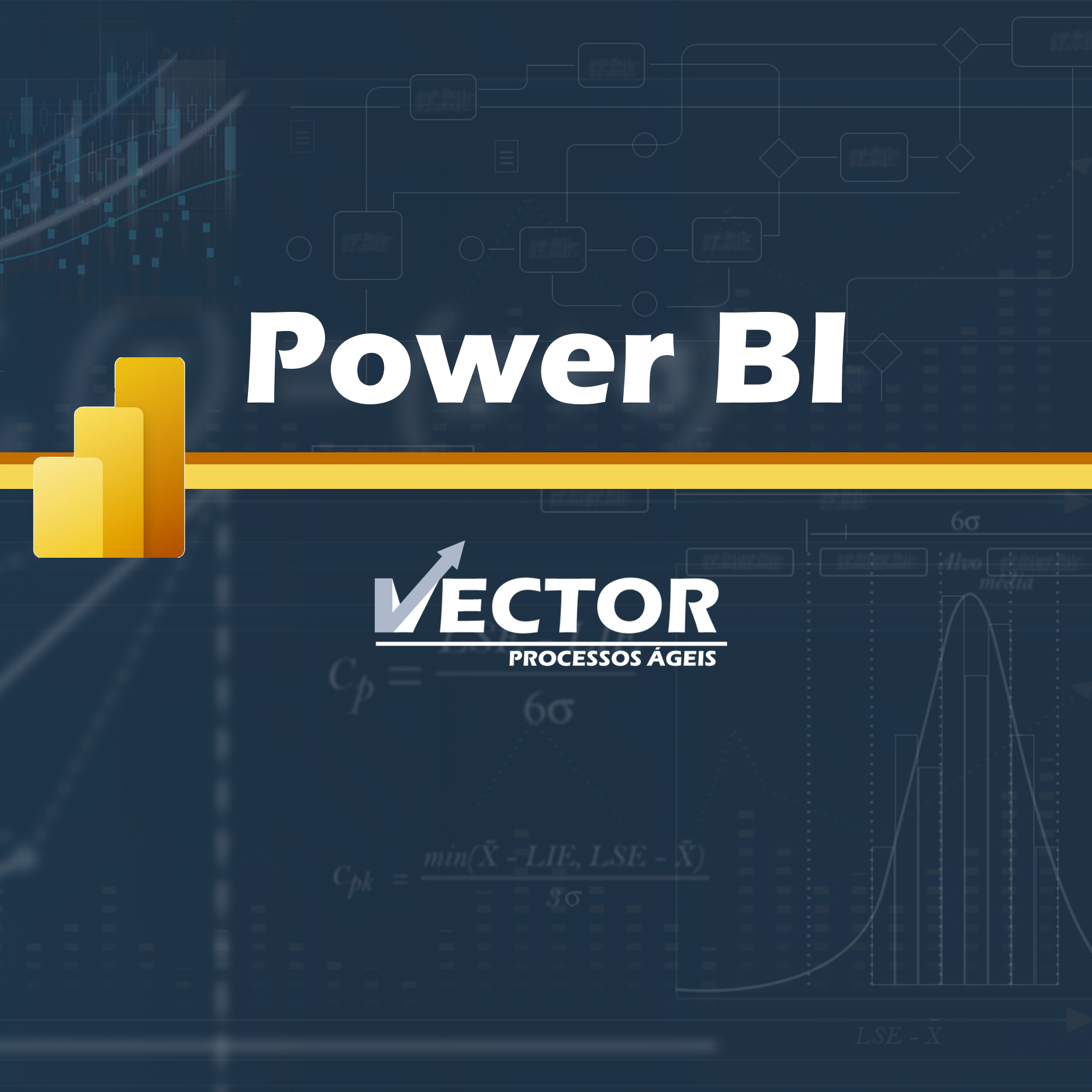 Power BI - Vector Processos Ageis | Hotmart