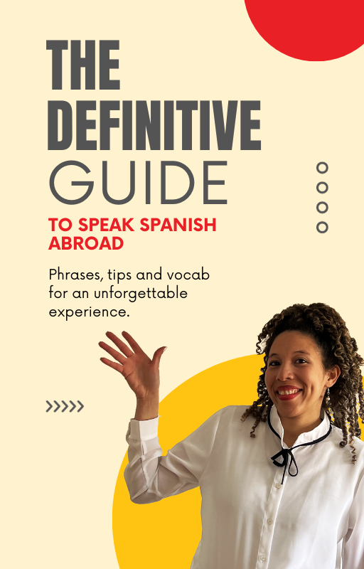 The definite guide to speak spanish abroad - thespanishteacher | Ho...
