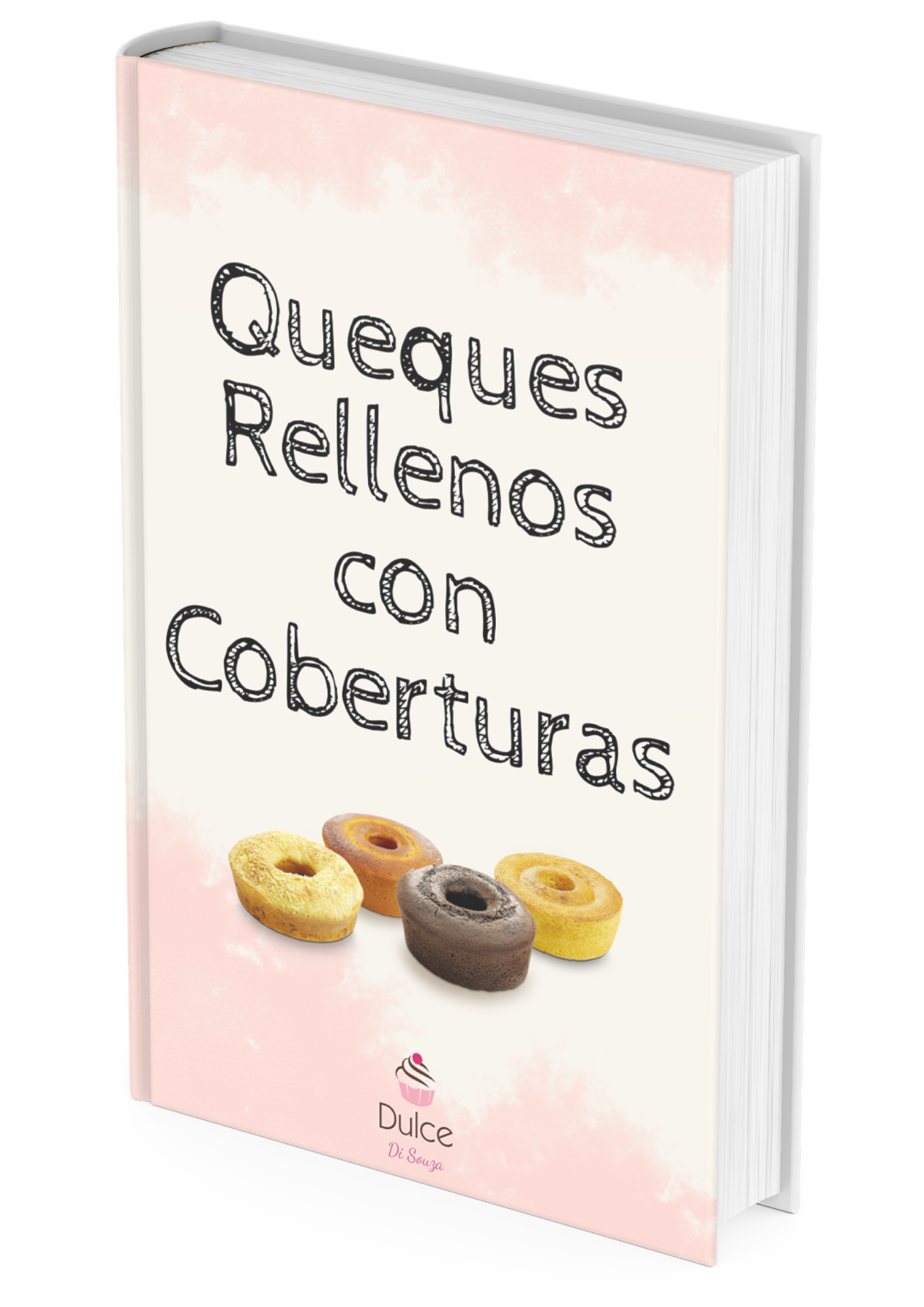 Queques Rellenos con Coberturas - De Souza | Hotmart