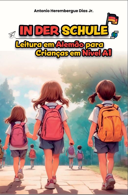 In der Schule - Leitura em Alemão para Crianças em Nível A1 - Anton...