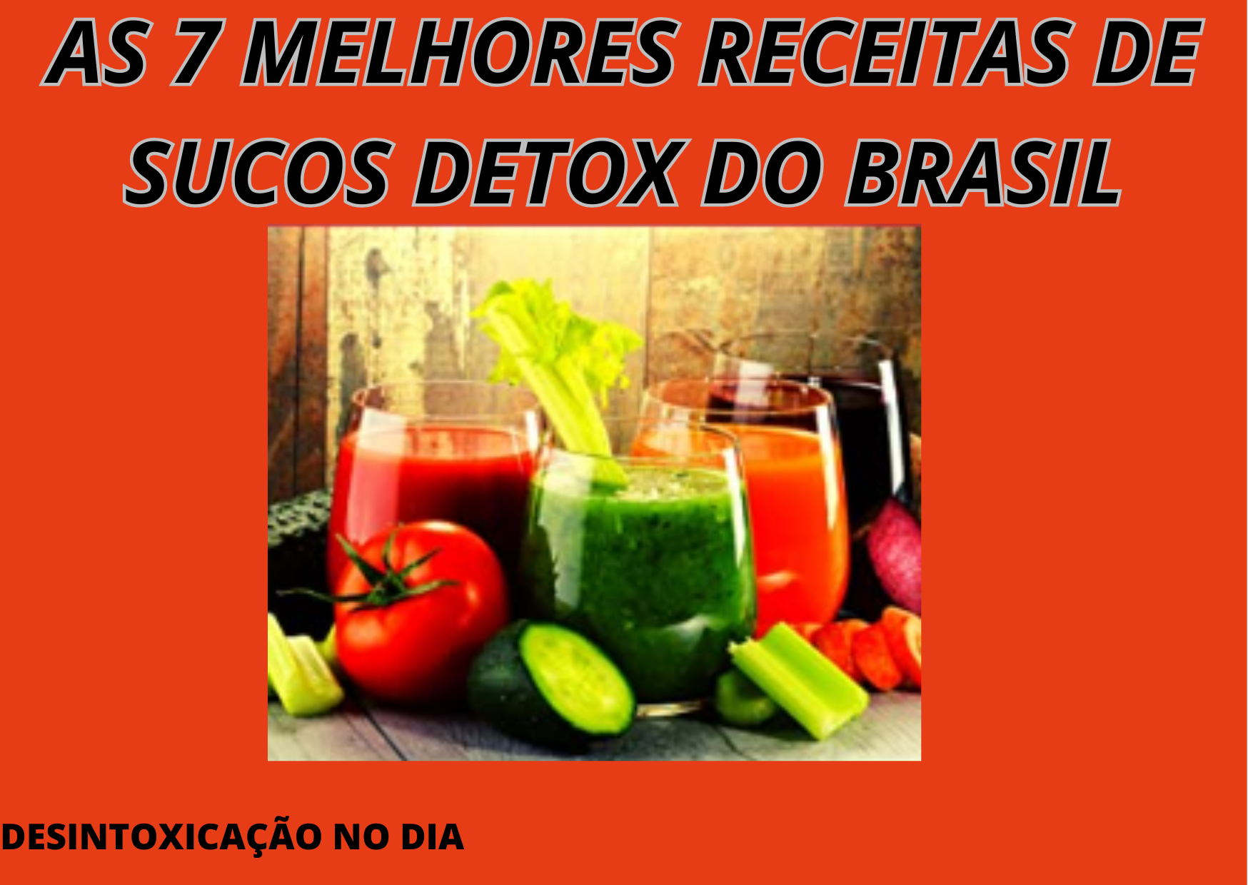 AS 7 MELHORES RECEITAS DE SUCO DETOX DO BRASIL - francisco jeferson...