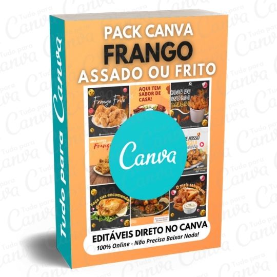 Canva Pack Editável - Frango Assado ou Frito + 5 Kits Bônus