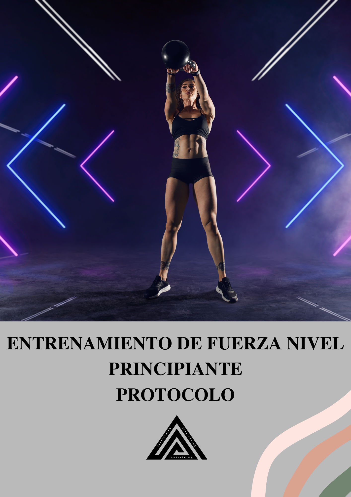 ENTRENAMIENTO DE FUERZA NIVEL PRINCIPIANTE PROTOCOLO - patino jhon ...