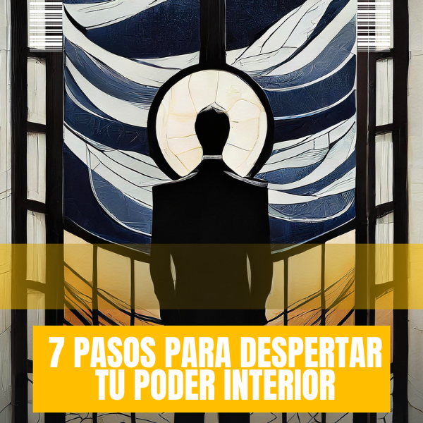 7 pasos para despertar tu poder interior | Hotmart