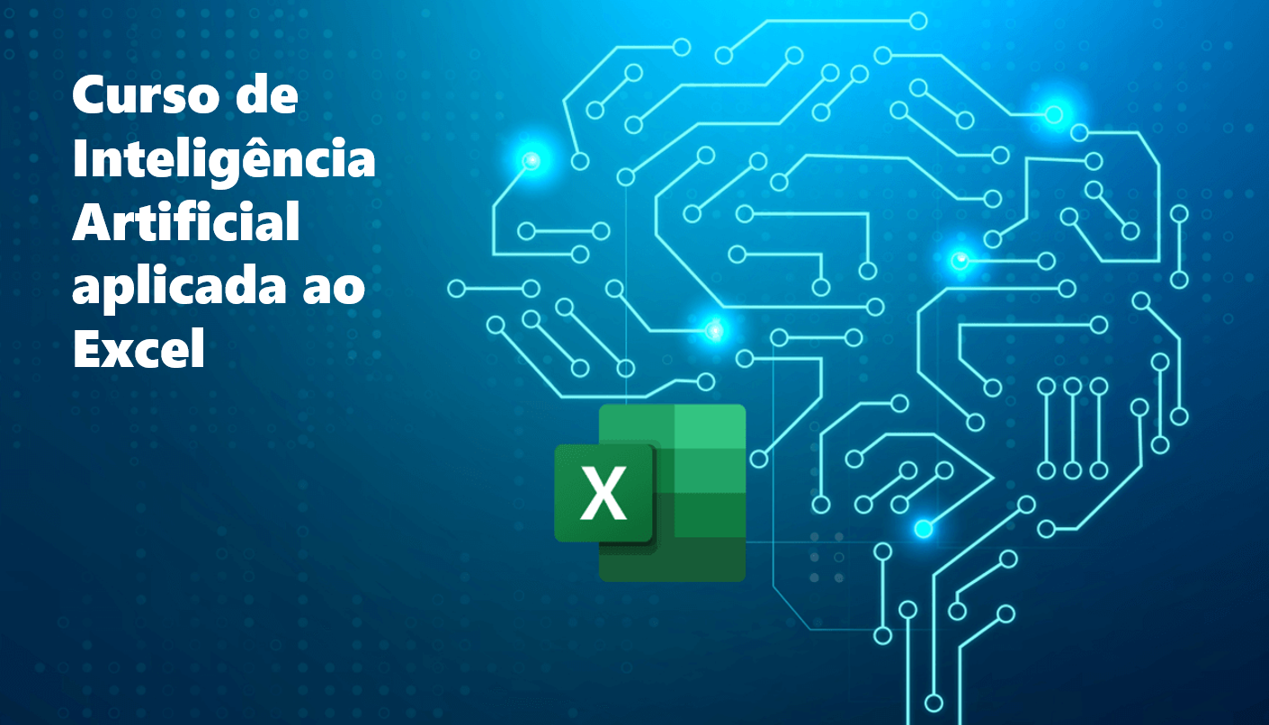 Curso de Inteligência Artificial aplicada ao Excel